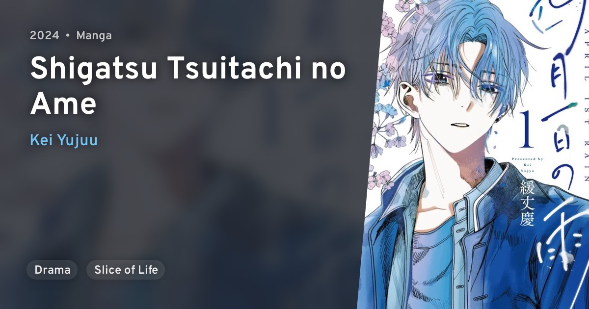 Shigatsu Tsuitachi no Ame · AniList