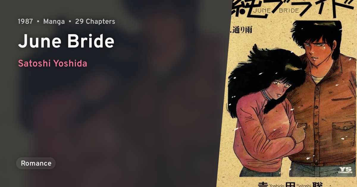 June Bride · AniList