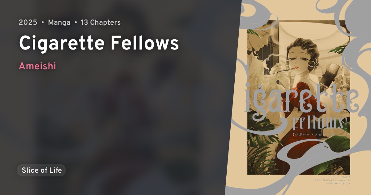 Cigarette Fellows · AniList