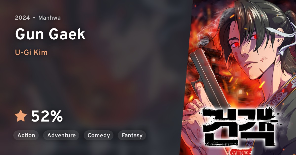 Gun Gaek · AniList