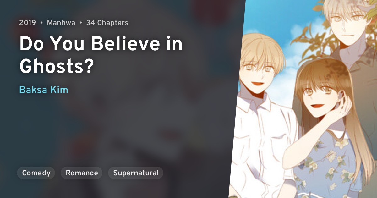 Gwisineul Mideuseyo? (Do You Believe in Ghosts?) · AniList