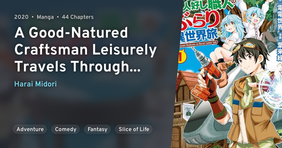 Ohitoyoshi Shokunin no Burari Isekai Tabi (A Good-Natured Craftsman ...