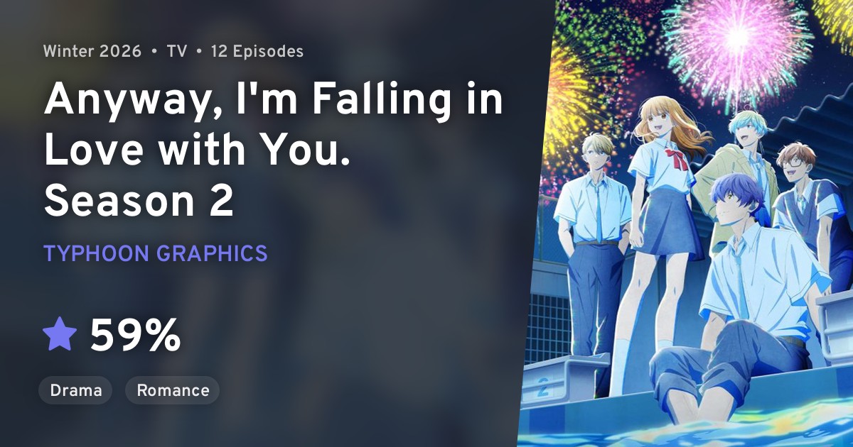 Douse, Koishite Shimaunda. Season 2 (Anyway, I'm Falling in Love with ...