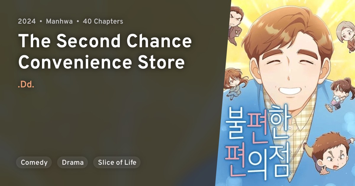 Bulpyeonhan Pyeonuijeom (The Second Chance Convenience Store) · AniList