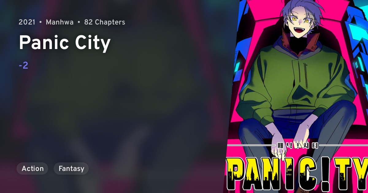 Panic City · AniList