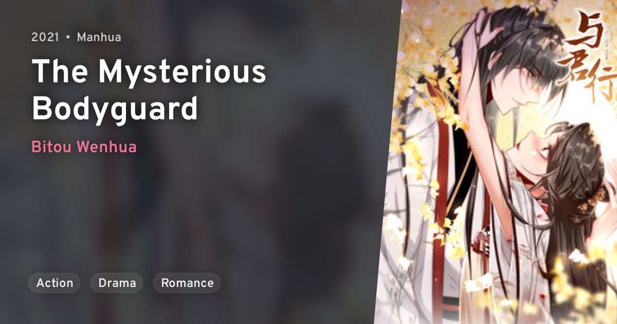 Yu Jun Xing (The Mysterious Bodyguard) · AniList