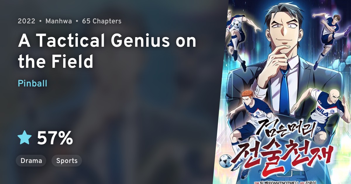 Geomeun Meori Jeonsul Cheonjae (A Tactical Genius on the Field) · AniList