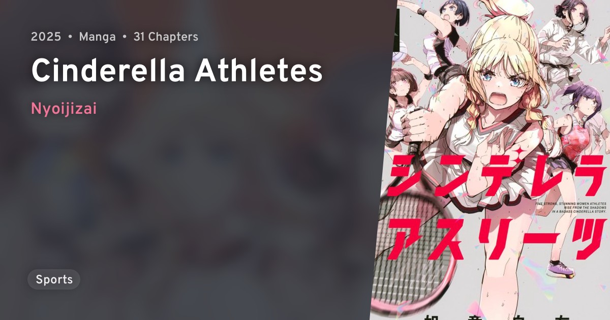 Cinderella Athletes · AniList