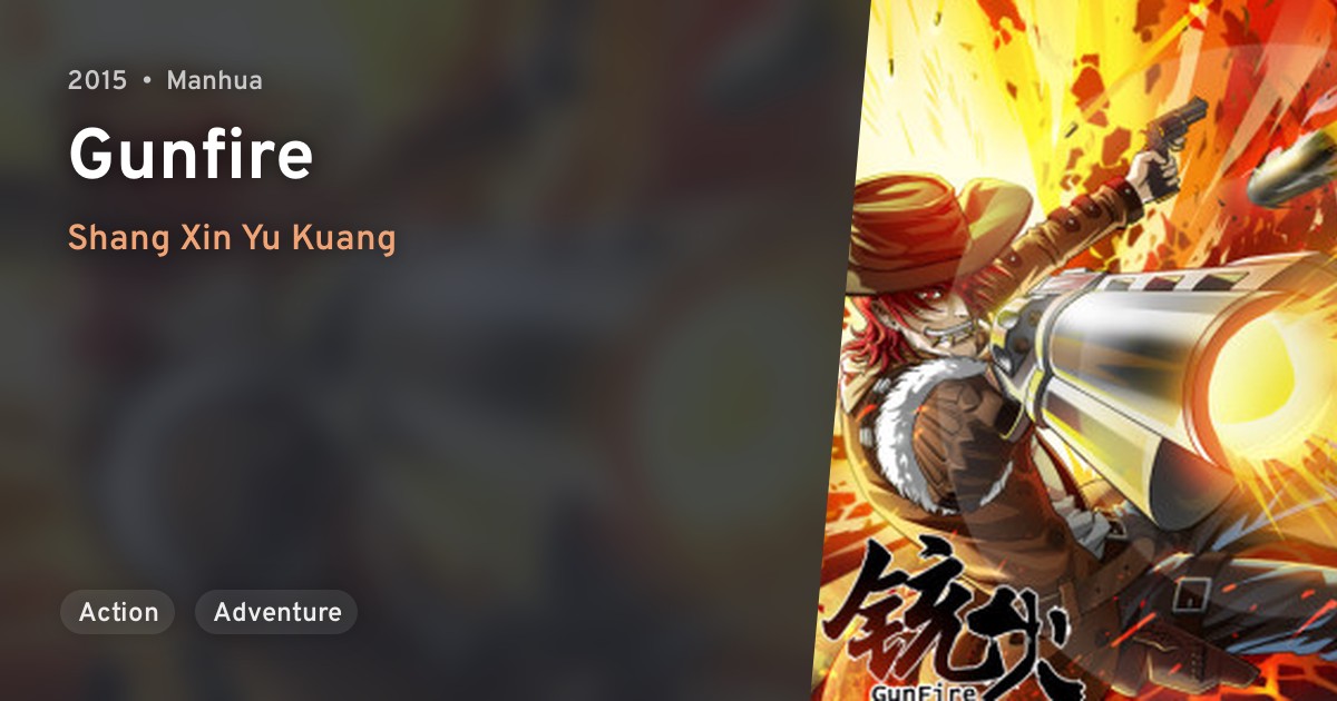 Chong Huo (Gunfire) · AniList
