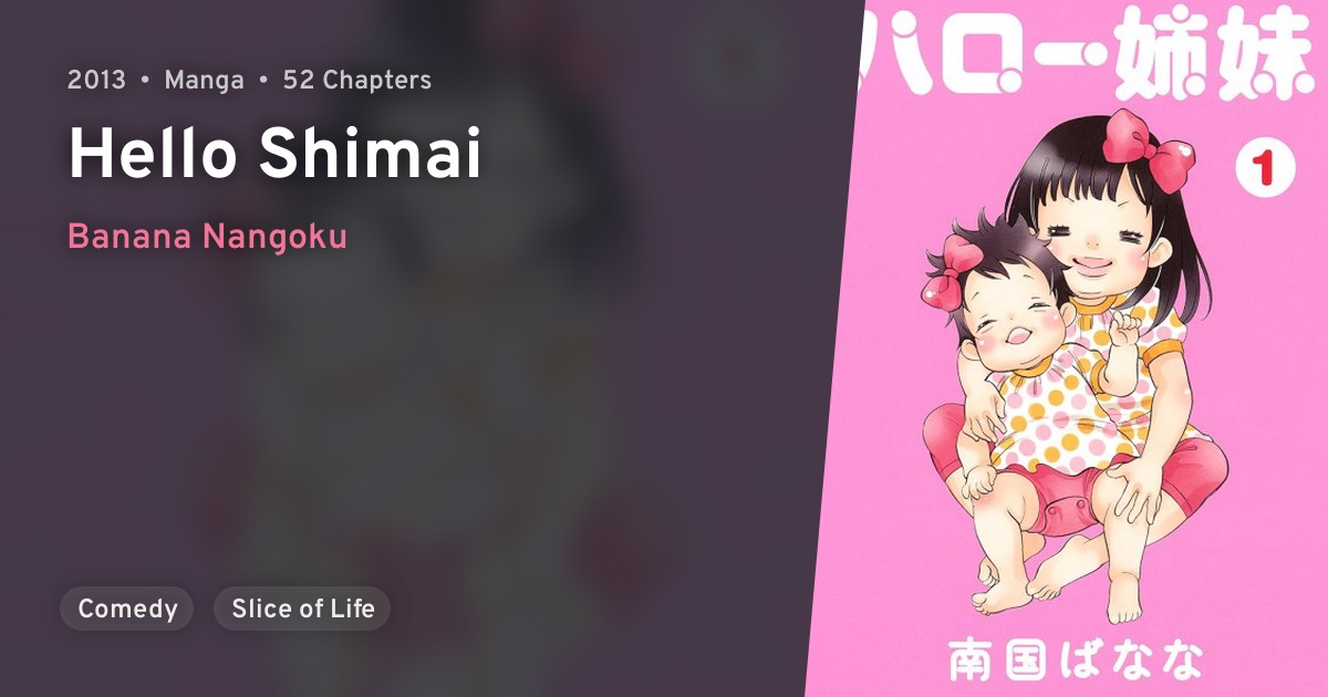 Hello Shimai · AniList