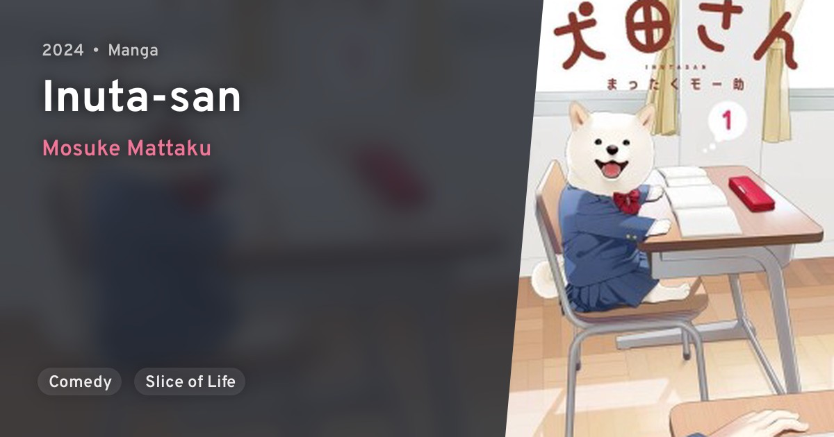 Inuta-san · AniList