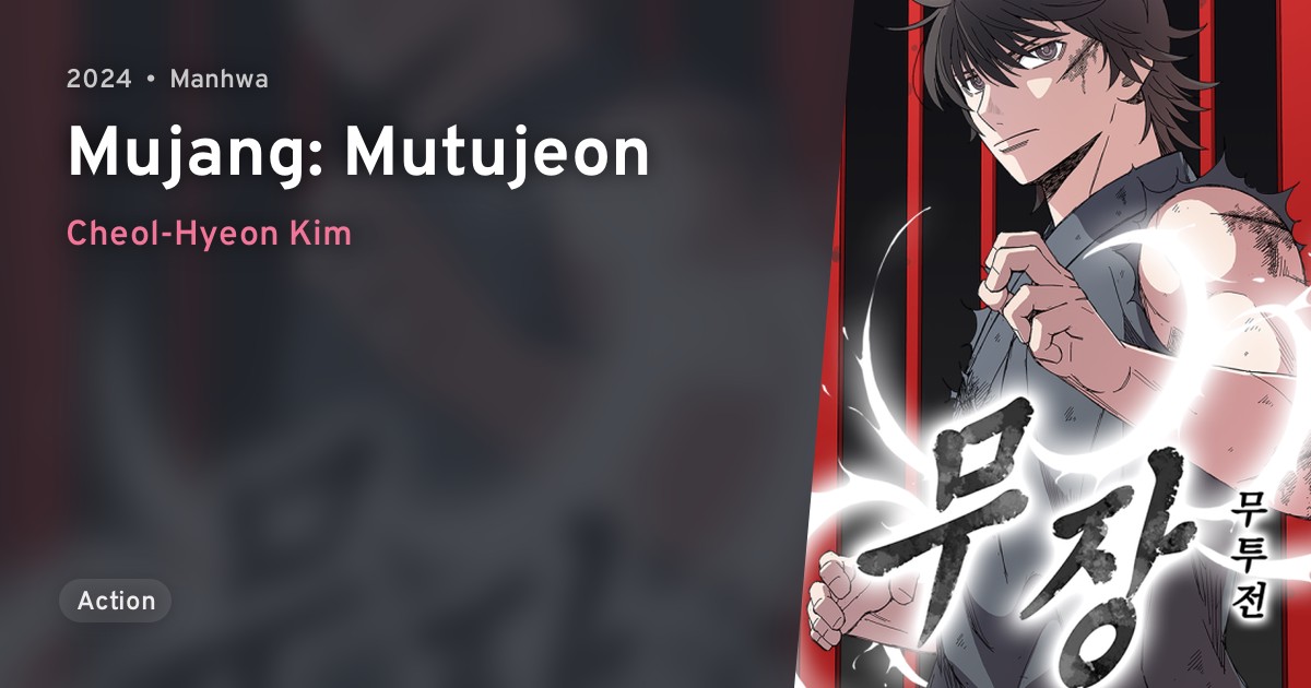 Mujang: Mutujeon · AniList