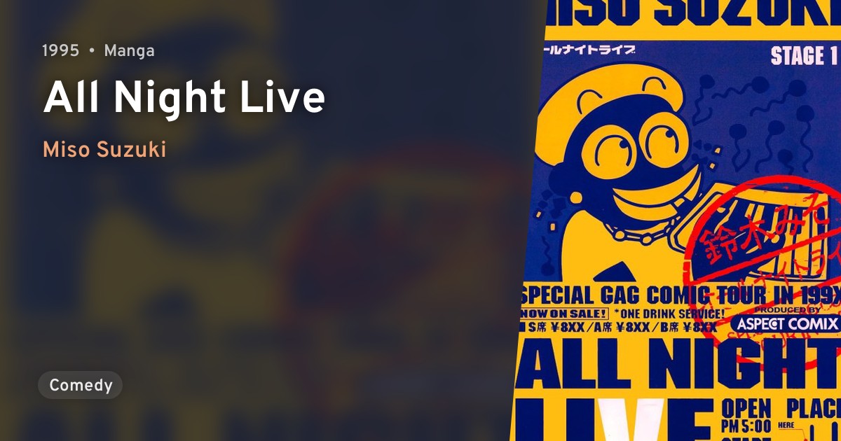 All Night Live · AniList