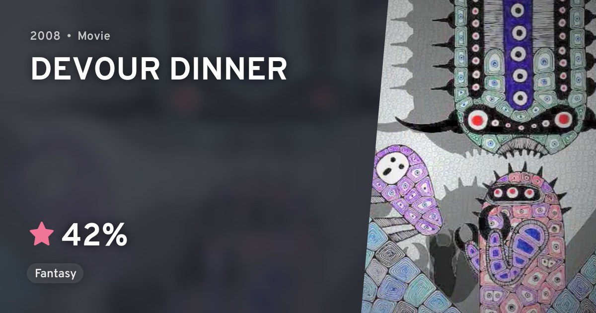 DEVOUR DINNER · AniList