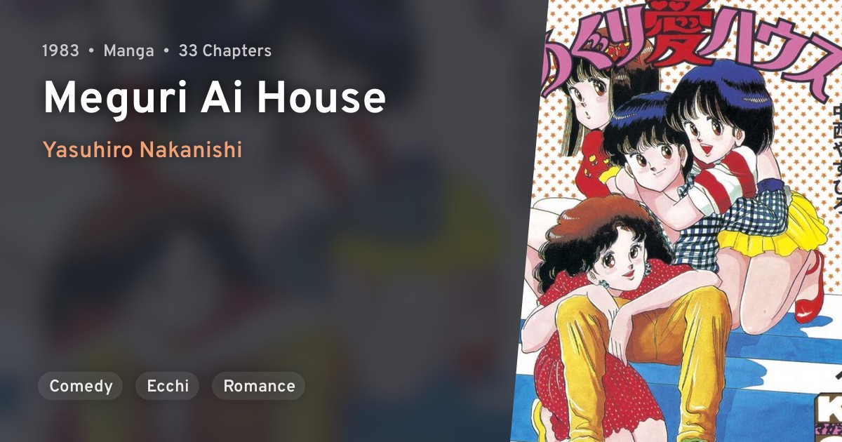 Meguri Ai House · AniList