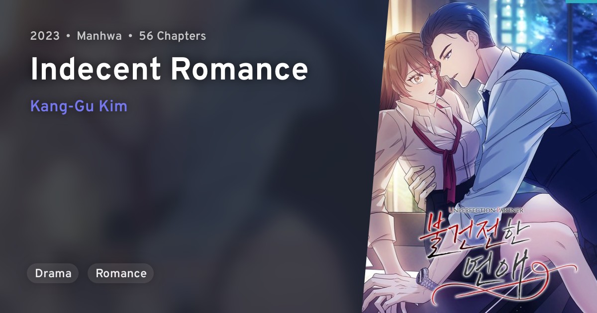 Bulgeonjeonhan Yeonae (Indecent Romance) · AniList