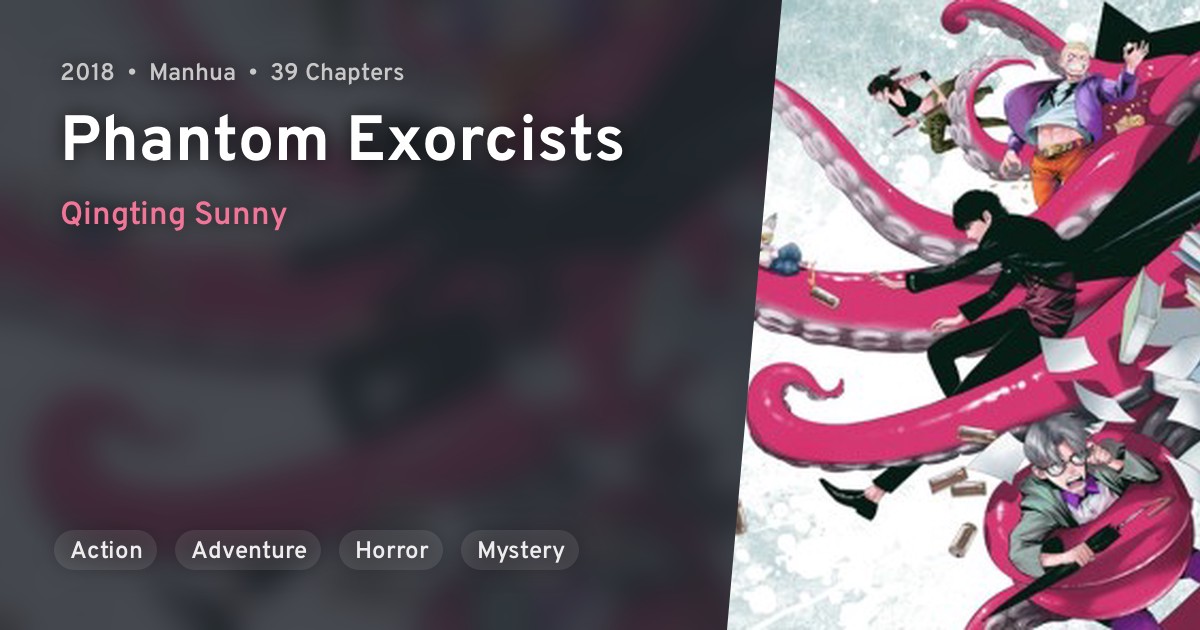 Zhi You She Tan Qi (Phantom Exorcists) · AniList