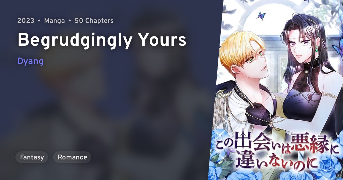 Kono Deai wa Akuen ni Chigainainoni (Begrudgingly Yours) · AniList