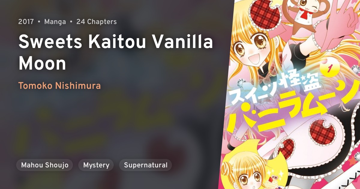 Sweets Kaitou Vanilla Moon · AniList