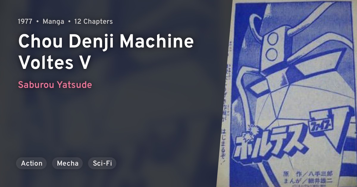 Chou Denji Machine Voltes V · AniList
