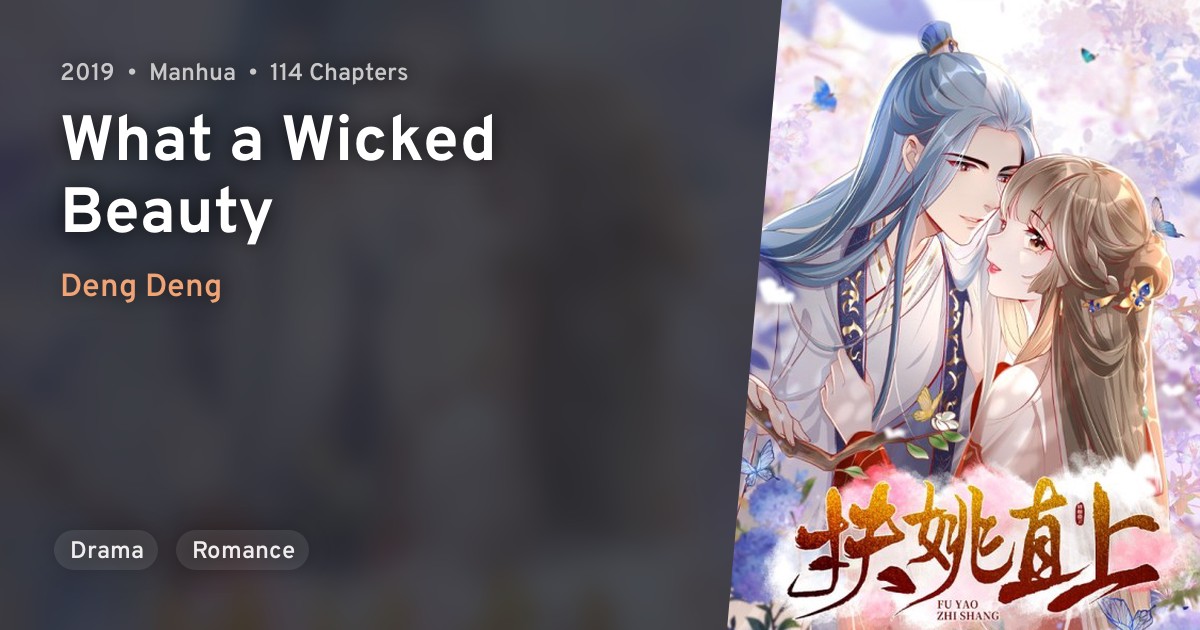 Fu Yao Zhi Shang (What a Wicked Beauty) · AniList