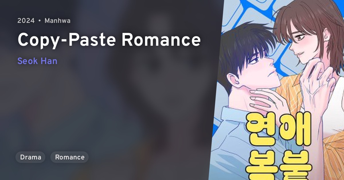 Yeonaebokbut (Copy-Paste Romance) · AniList