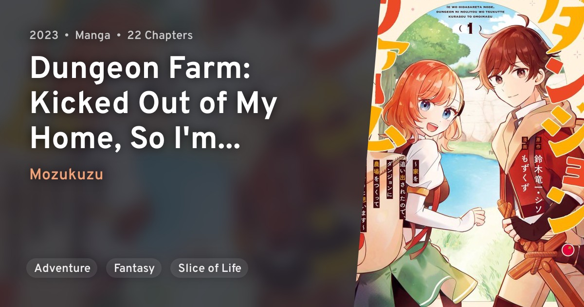 Dungeon Farm: Ie wo Oidasareta node, Dungeon ni Noujou wo Tsukutte ...