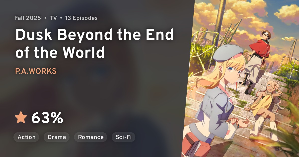 Towa no Yuugure (Dusk Beyond the End of the World) · AniList