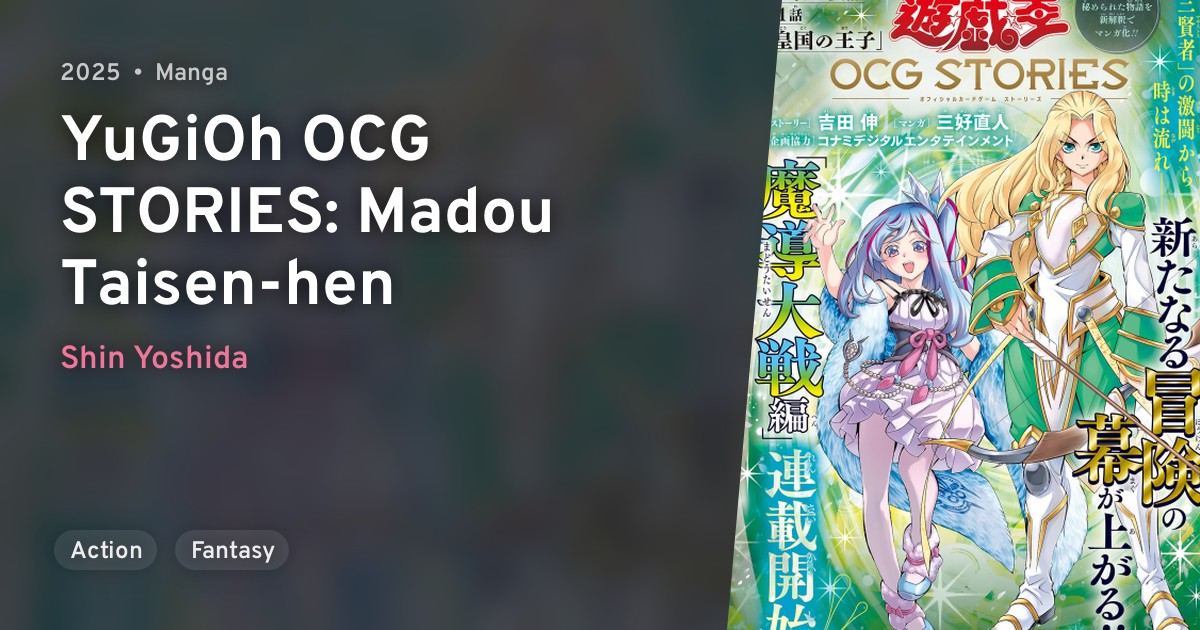Yu☆Gi☆Oh OCG STORIES: Madou Taisen-hen · AniList