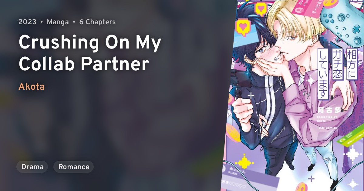 Aikata ni Gachi Koi Shiteimasu (Crushing On My Collab Partner) · AniList