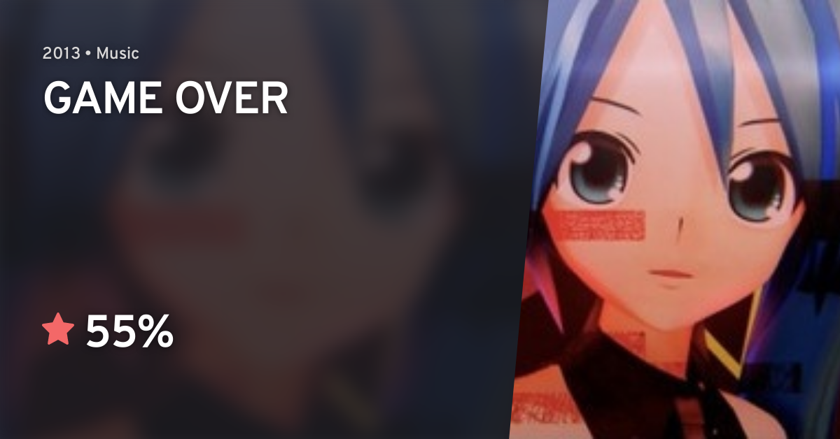 GAME OVER · AniList