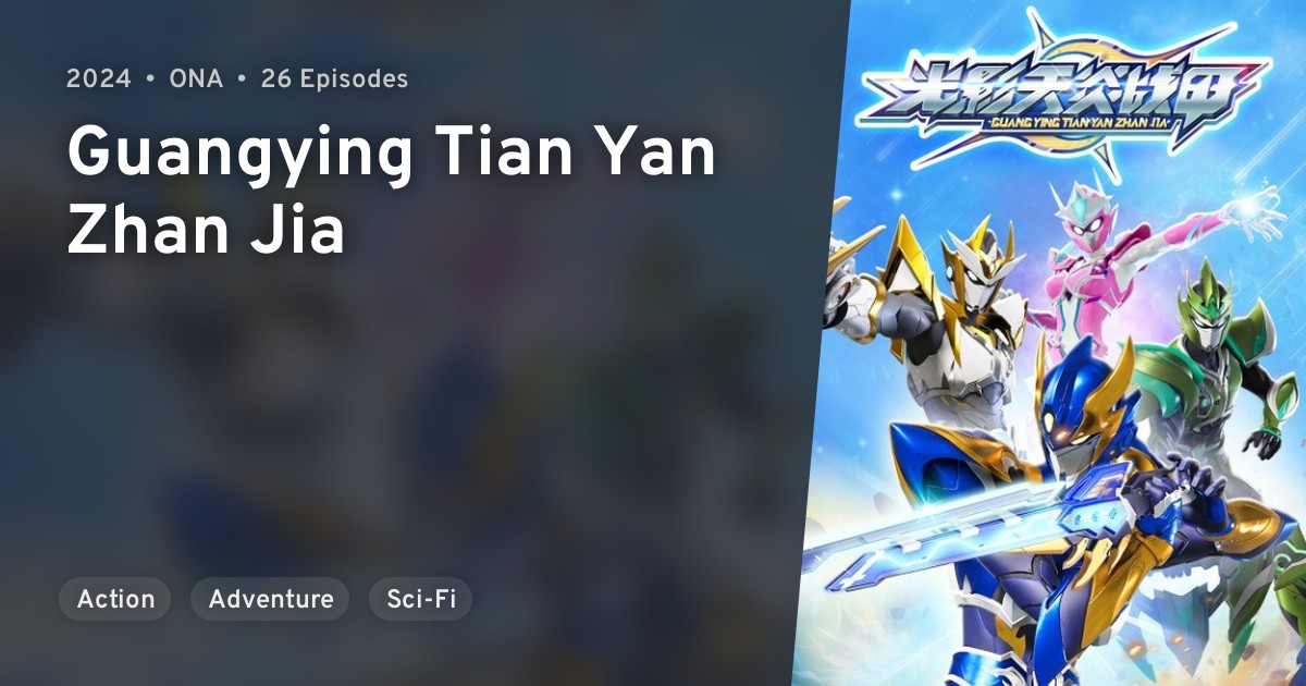 Guangying Tian Yan Zhan Jia · AniList