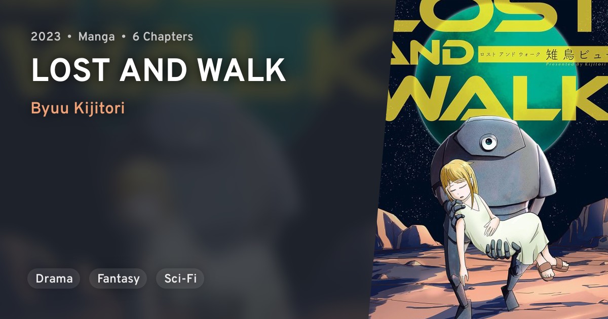 LOST AND WALK · AniList