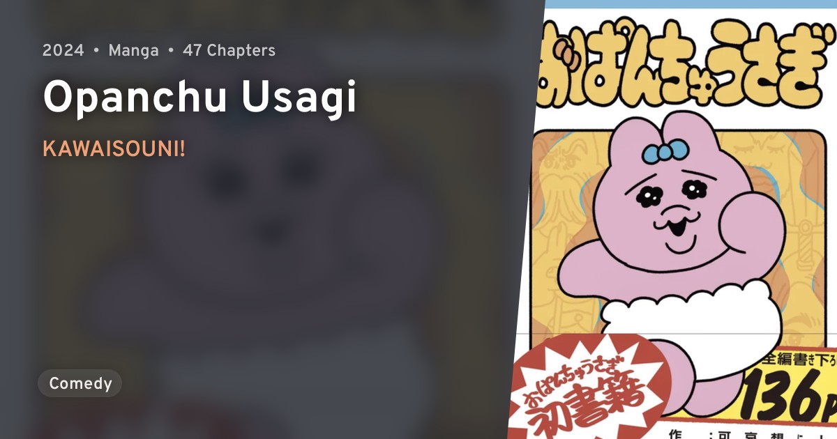 Opanchu Usagi · AniList