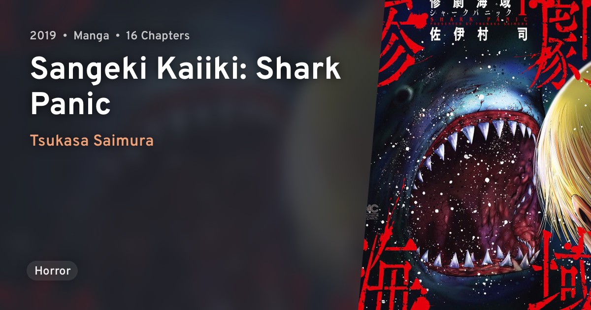 Sangeki Kaiiki: Shark Panic · AniList