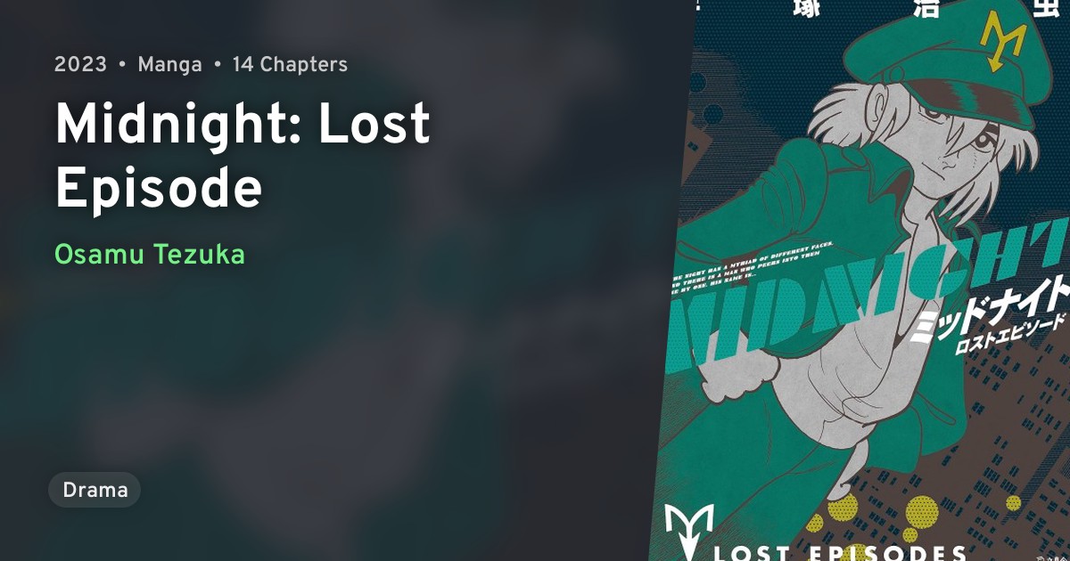 Midnight: Lost Episode · AniList