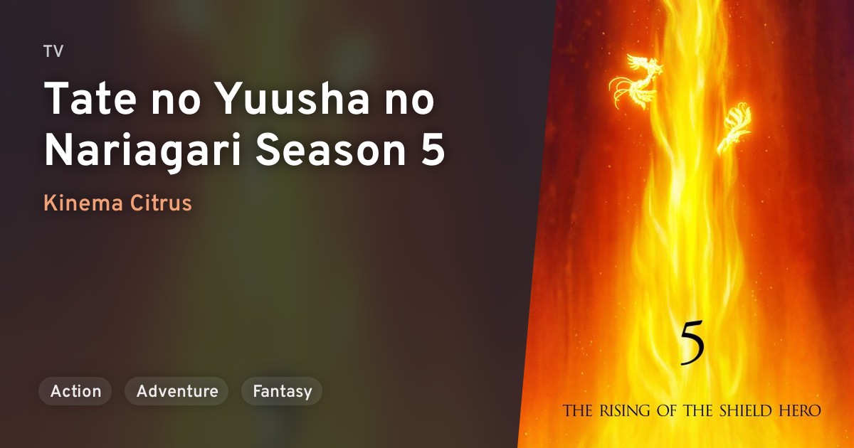 Watch Tate no Yuusha no Nariagari Season 5 Episodes in English Sub/Dub ...