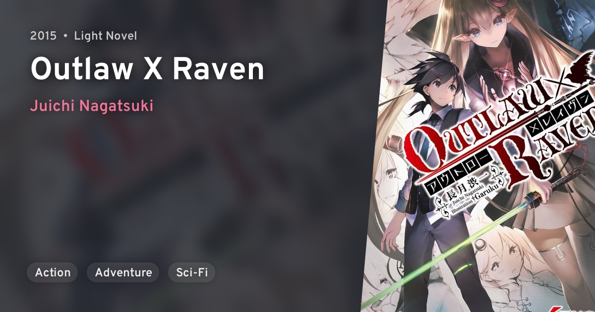 Outlaw X Raven · AniList