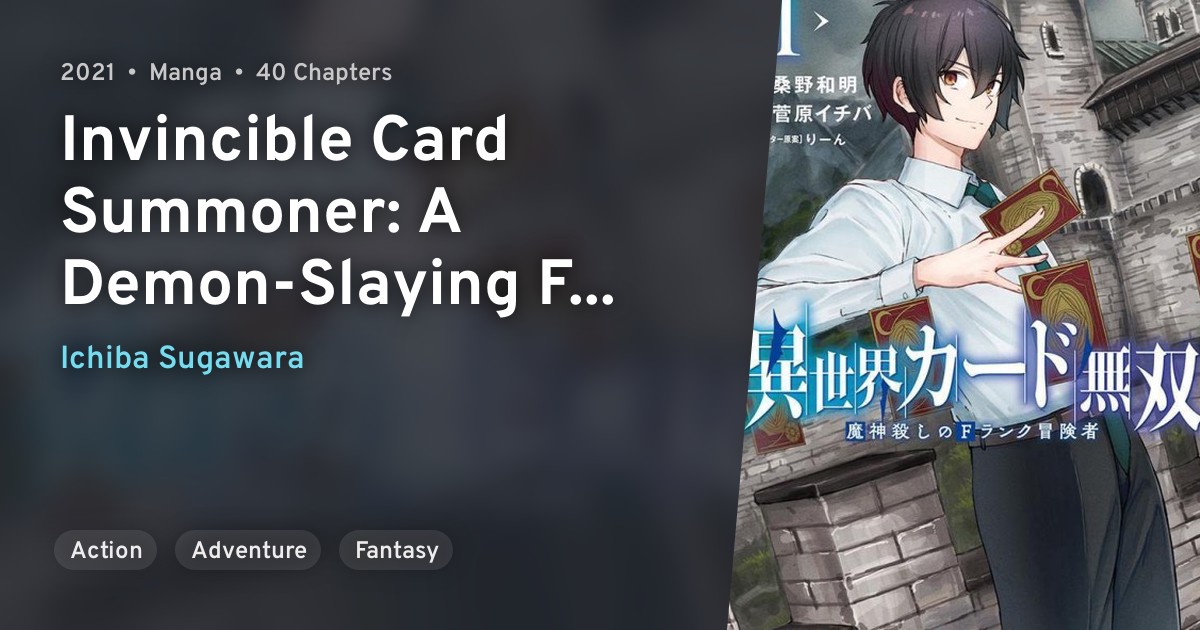 Isekai Card Musou: Majingoroshi no F-Rank Boukensha (Invincible Card ...