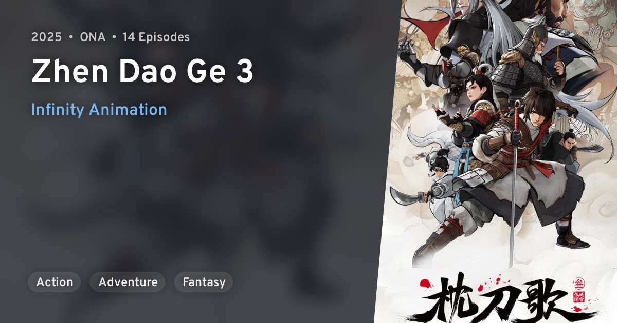 Zhen Dao Ge 3 · AniList