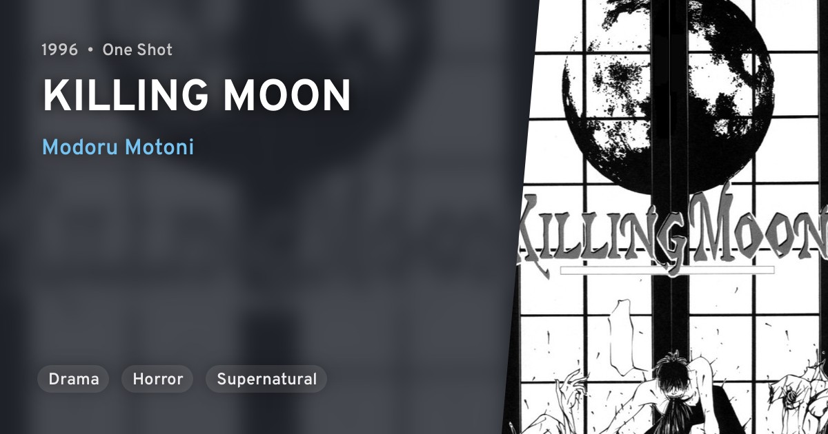 KILLING MOON · AniList