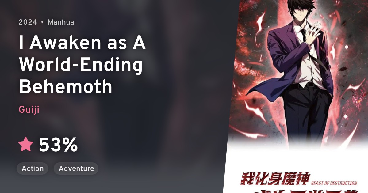 Wo Huashen Mo Shen, Chengwei Mie Shi Jushou! · AniList