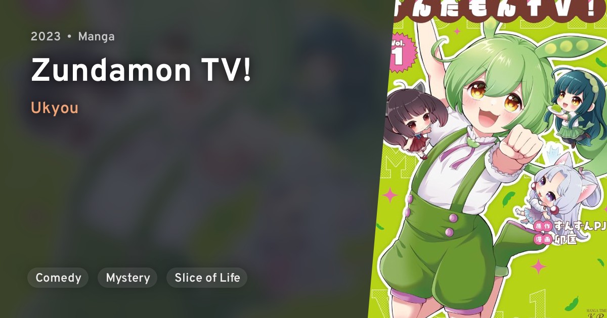 Zundamon TV! · AniList