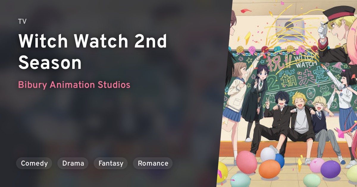 Witch Watch 2nd Season · AniList