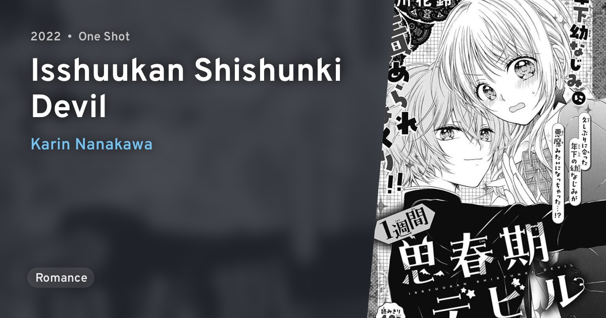 Isshuukan Shishunki Devil · AniList