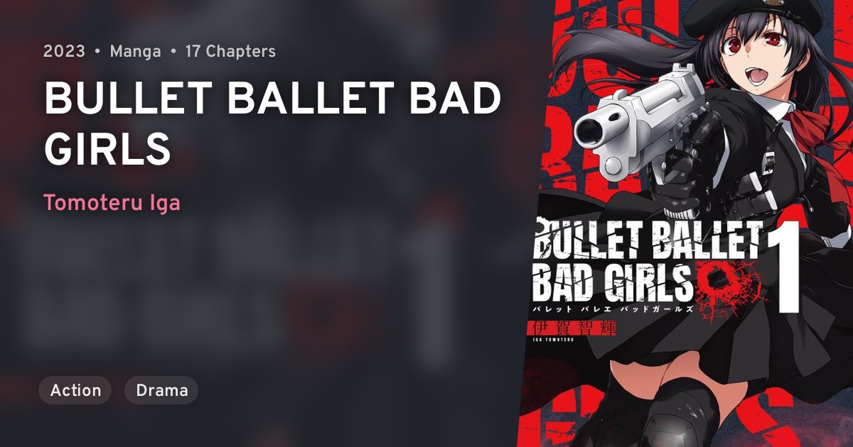 BULLET BALLET BAD GIRLS · AniList