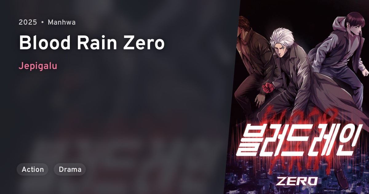 Blood Rain Zero · AniList