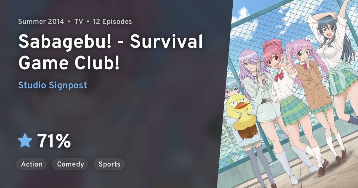 Sabagebu! (Sabagebu! - Survival Game Club!) · AniList