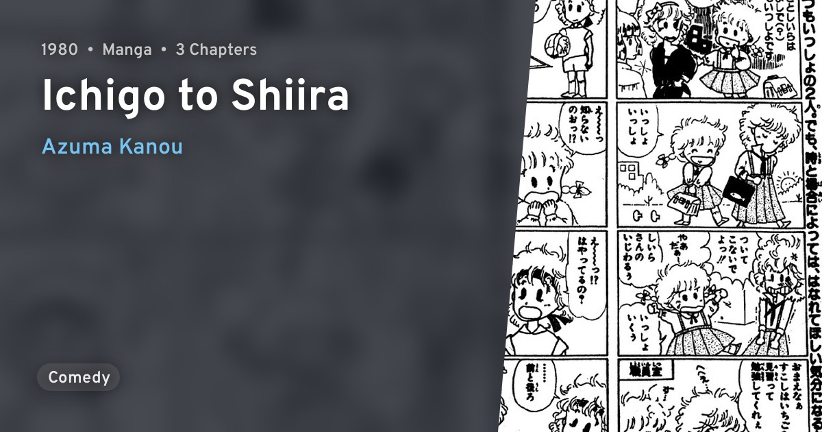 Ichigo to Shiira · AniList