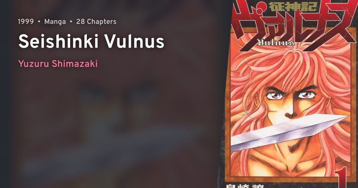Seishinki Vulnus · AniList